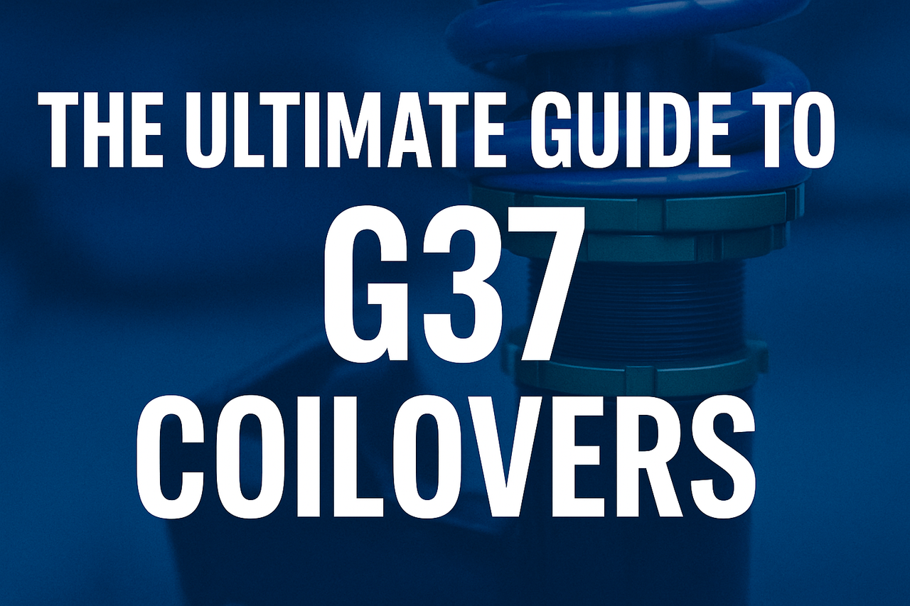 G37 Coilovers: The Best Setup for Drifting, Street, and Track Performa ...